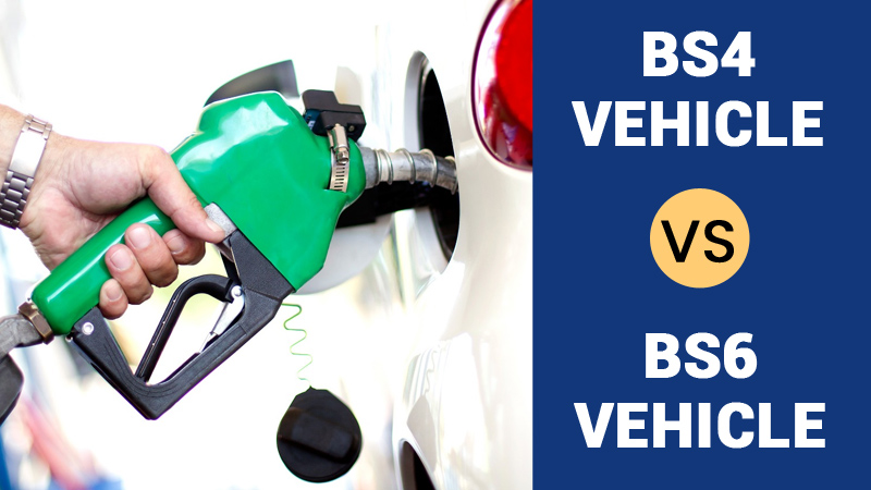 What are BS6 emission norms? BS6 vs BS4